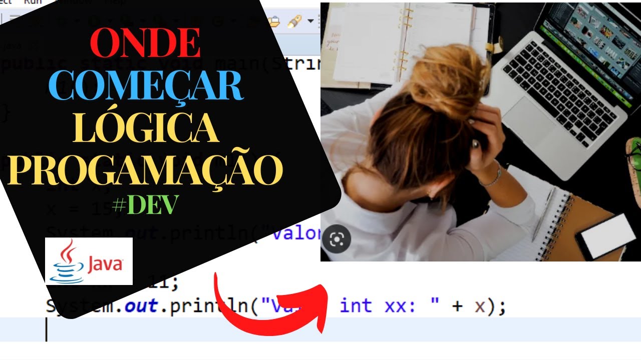 LÓGICA DE PROGRAMAÇÃO ONDE COMEÇAR? #java #dev - YouTube