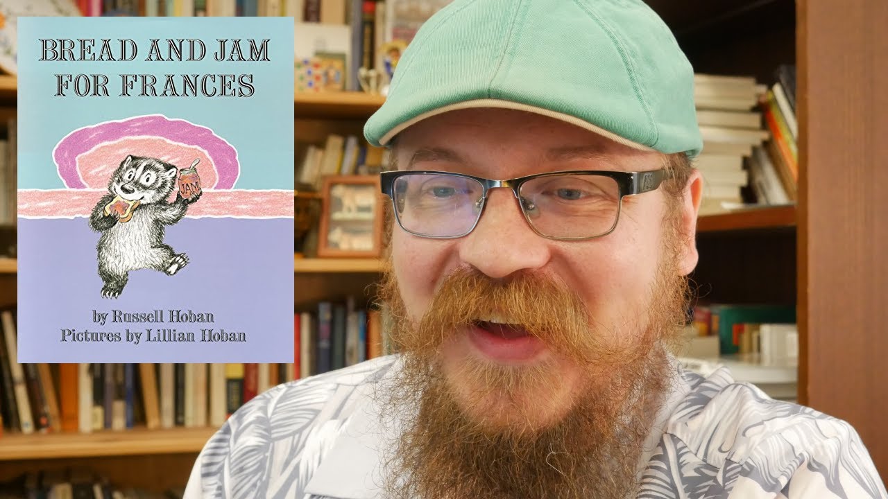 Bread and Jam for Frances - Russell Hoban BOOK REVIEW - YouTube