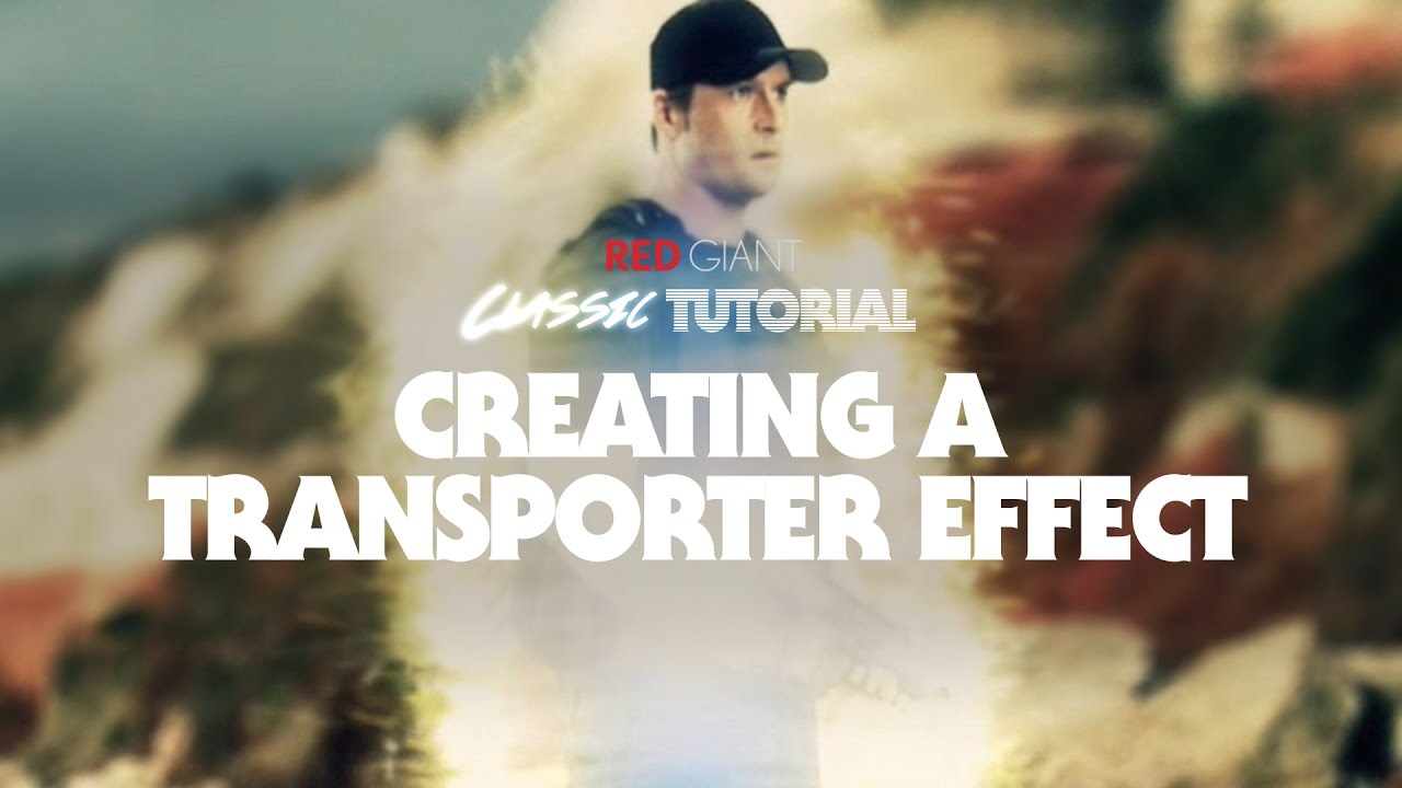 Classic Tutorial | Creating a Transporter Effect - YouTube