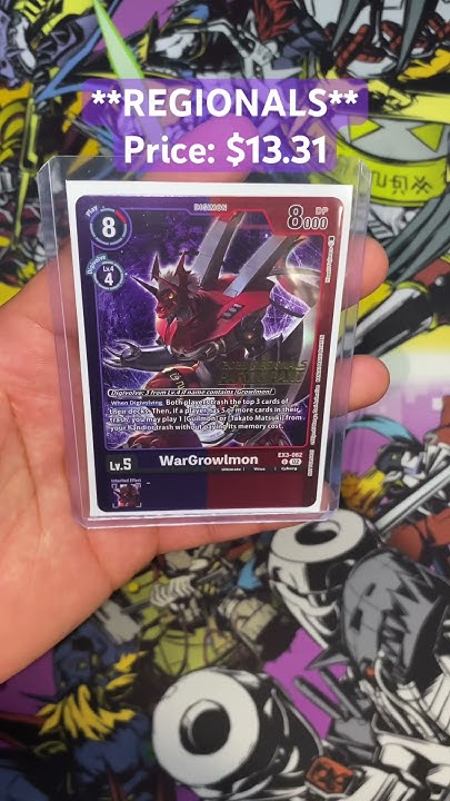 WarGrowlmon **2023 Regionals Participant** EX3-062 #digimoncardgame U - YouTube
