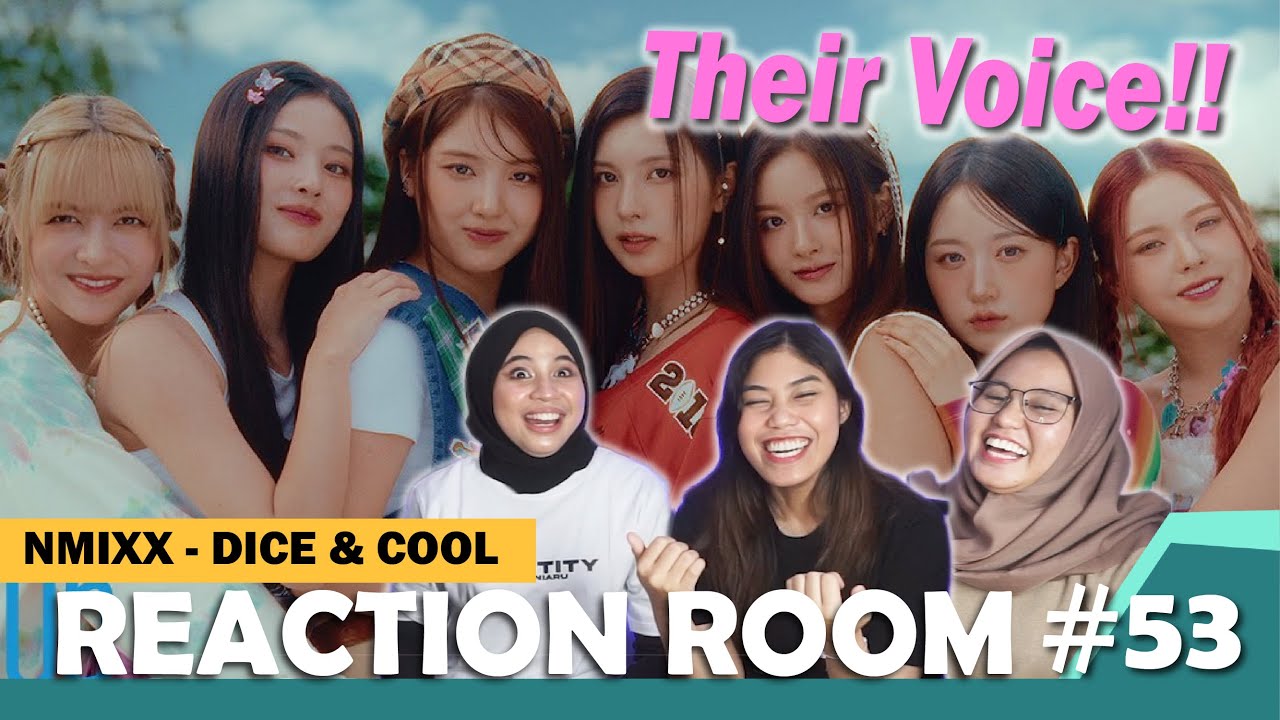 [Reaction Room] NMIXX Dice & Cool MV Reaction!! Bingung pilih yang mana ...