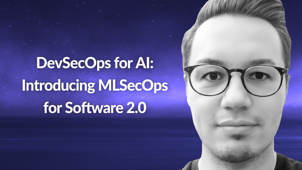 DevSecOps for AI: Introducing MLSecOps for Software 2.0 | Eugene Neelou | Conf42 DevSecOps 2022 ...