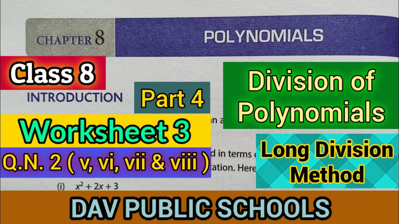 DAV Class 8 Maths Chapter 8 Polynomials Worksheet 3 Q N 2 V Vi Vii dav-class-8-maths-chapter-8-polynomials-worksheet-3-q-n-2-v-vi-vii