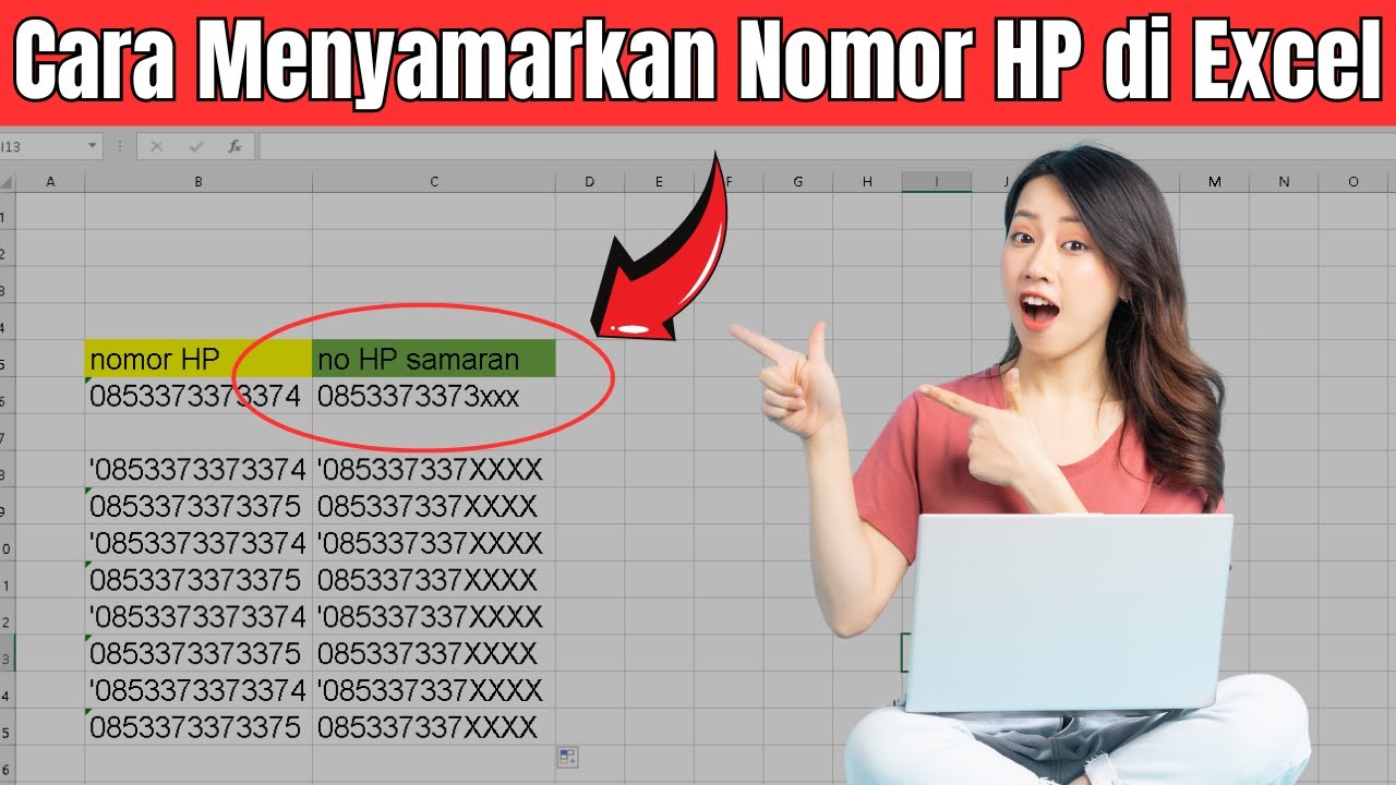 Rumus Excel Cara Menyembunyikan atau Menyamarkan Nomor HP - YouTube