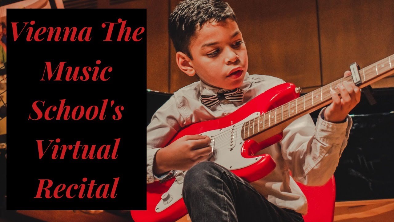 Vienna The Music School's Virtual Recital - YouTube