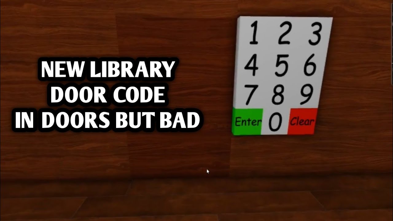 Library Door Code In Roblox Doors But Bad Expired L Doors But Bad
