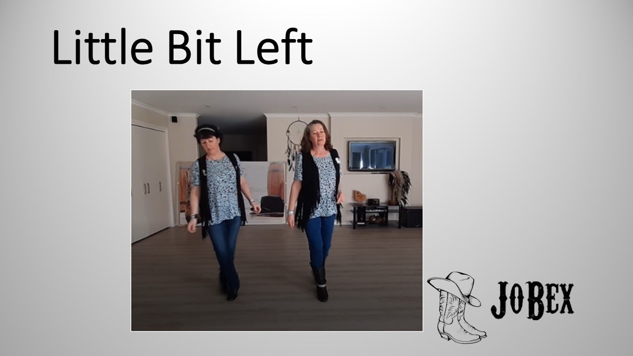 Little Bit Left Line Dance - YouTube