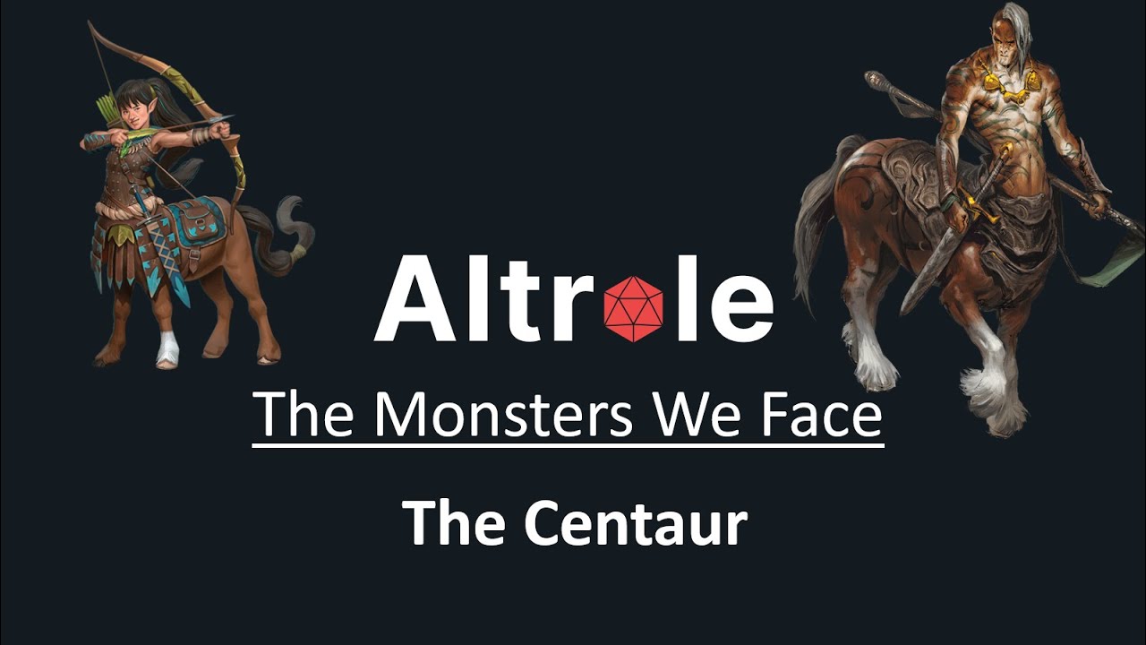 The Centaur - The Monsters We Face in D&D - YouTube