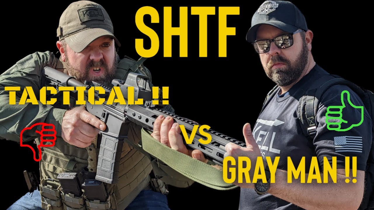 Gray Man VS Tactical SHTF Which is more practical? Who will survive ...