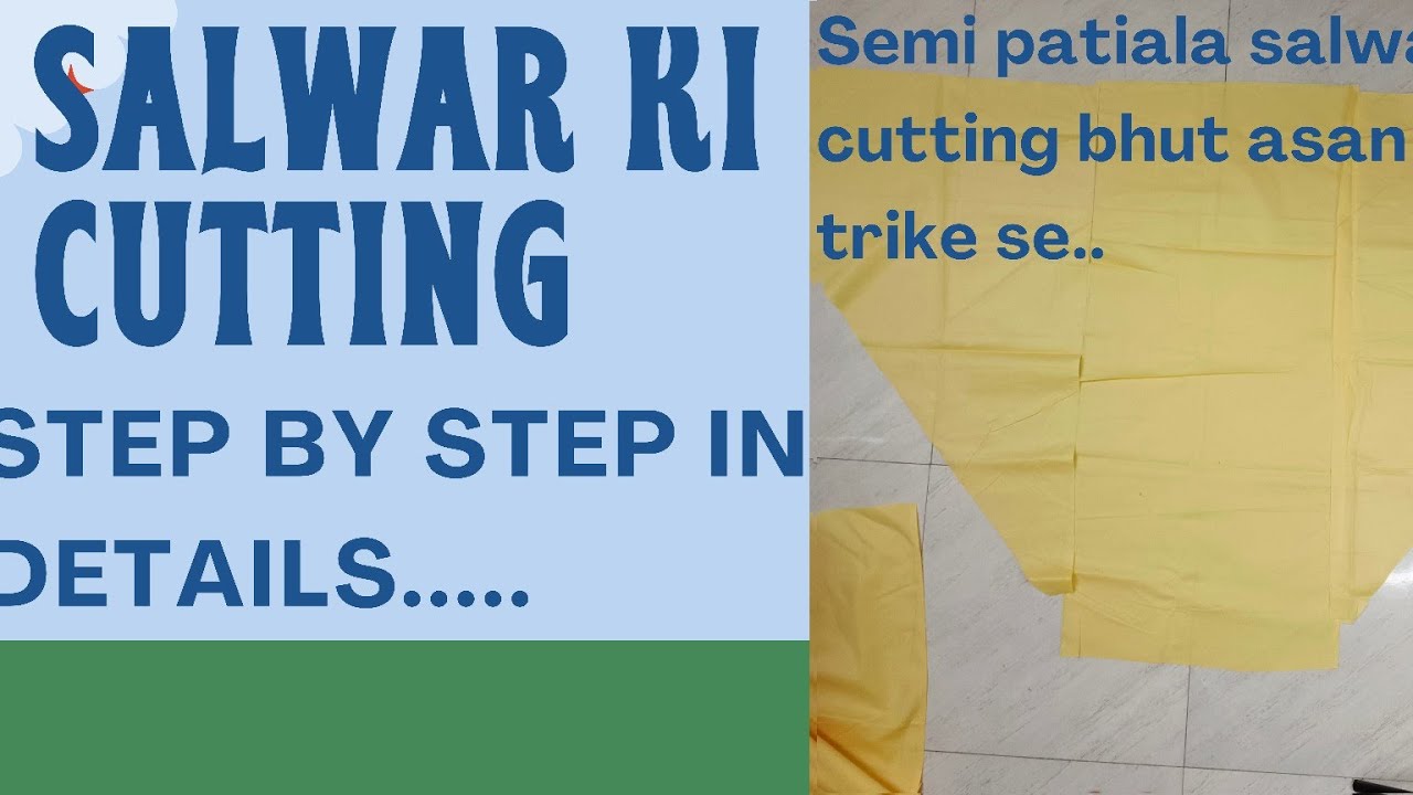 semi patiala salwar cutting| salwar ki cutting| kam kapde me gher wali ...