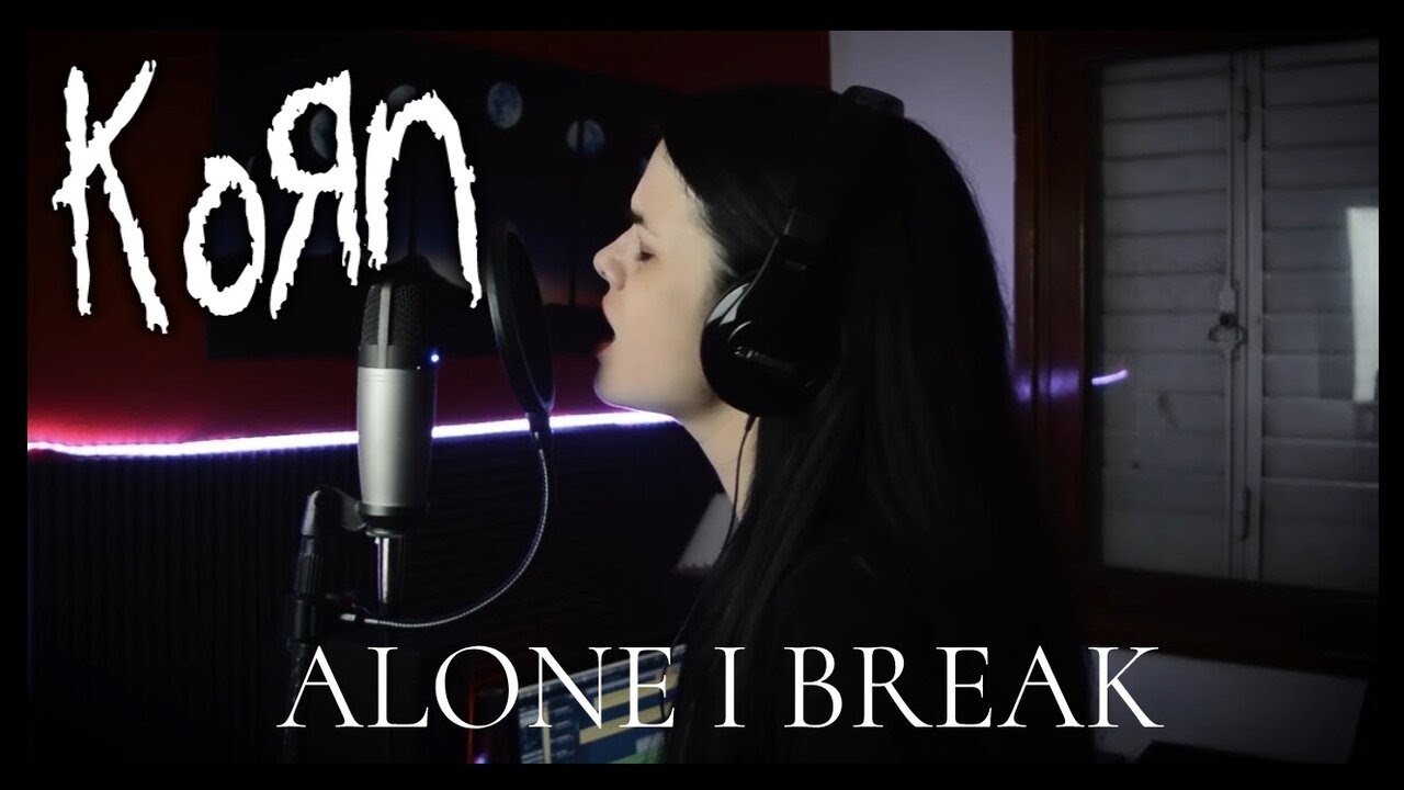 Korn - Alone I Break (Rose Heiderscheid I Acoustic Cover) - YouTube