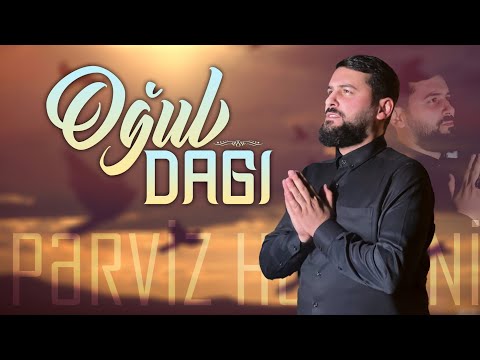 Cemil Zemani & Perviz Huseyni-Ogul Dagi