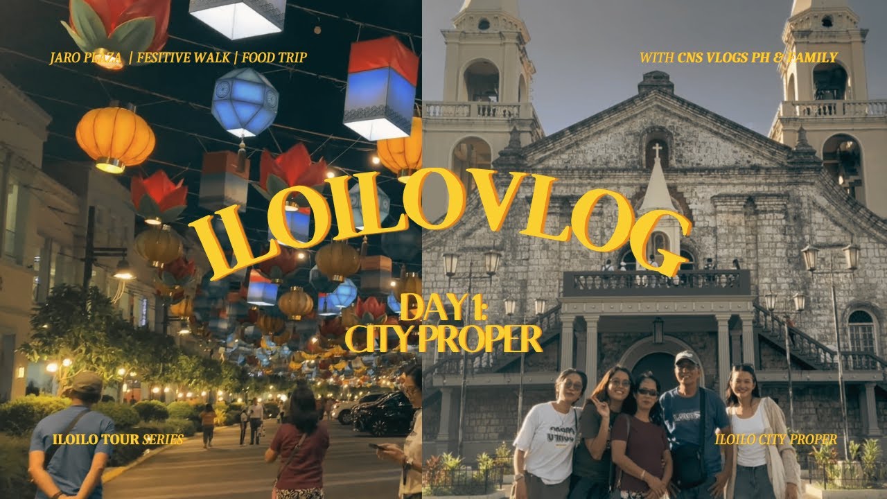 FIRST DAY IN ILOILO 🇵🇭 | ILOILO CITY PROPER | CNS VLOGS PH - YouTube