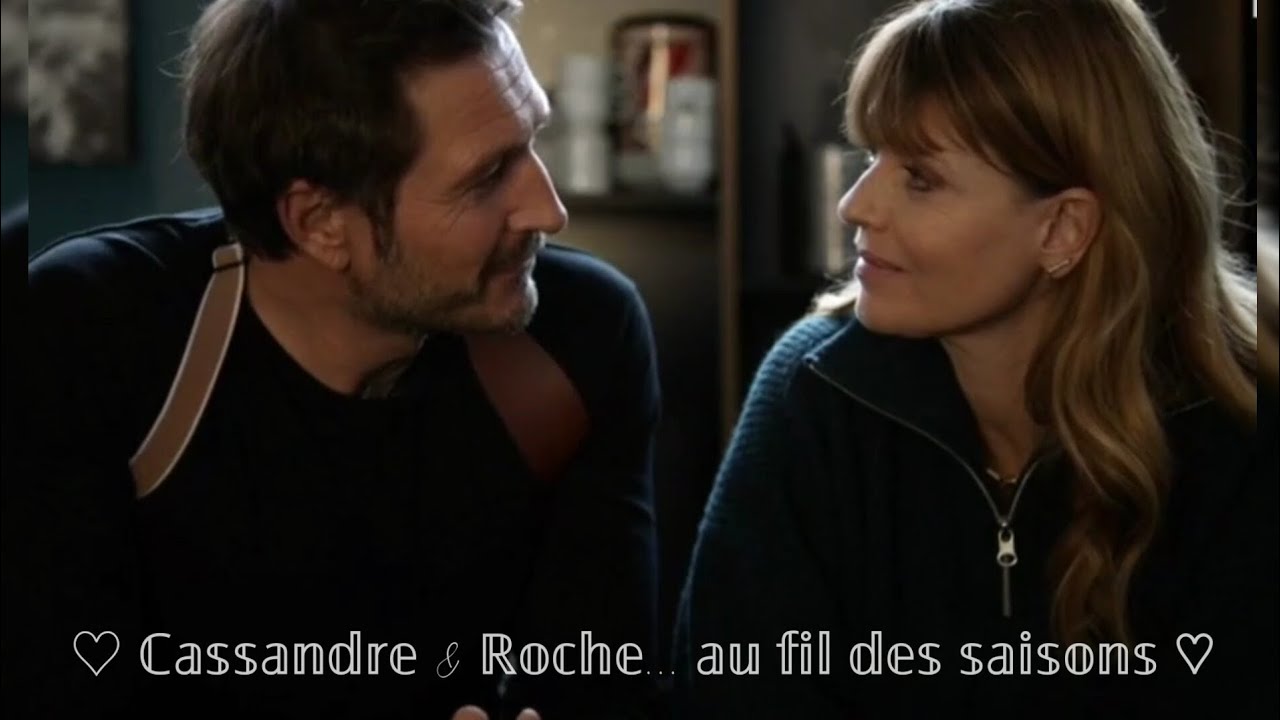 ℂ𝕒𝕤𝕤𝕒𝕟𝕕𝕣𝕖 & ℝ𝕠𝕔𝕙𝕖... 𝕒𝕦 𝕗𝕚𝕝 𝕕𝕖𝕤 𝕤𝕒𝕚𝕤𝕠𝕟𝕤 ♡ - YouTube