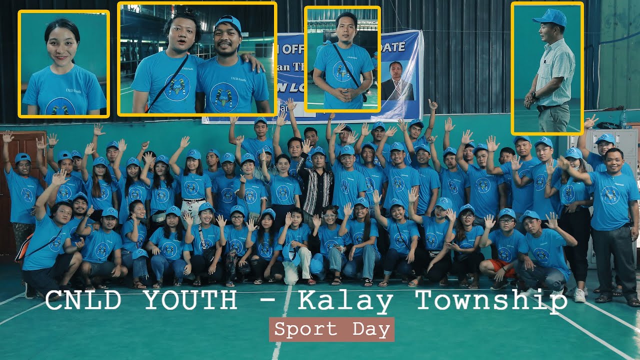 CNLD-KALAY TOWNSHIP (Sport Day) - YouTube
