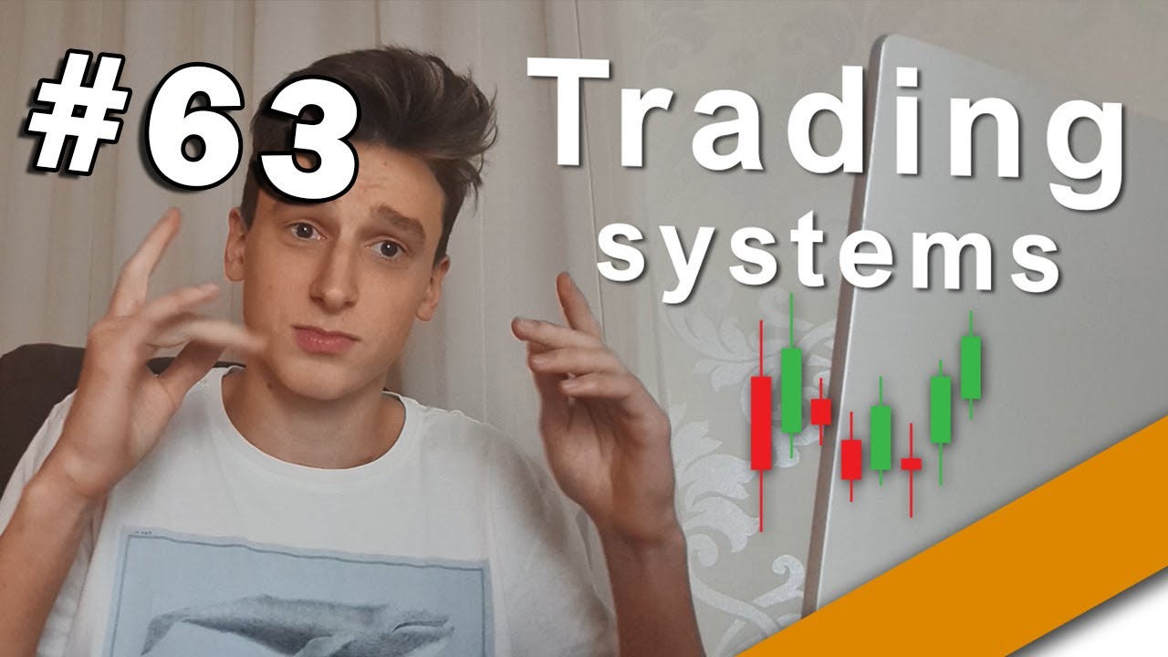 Trading systems. Main things #63 - YouTube