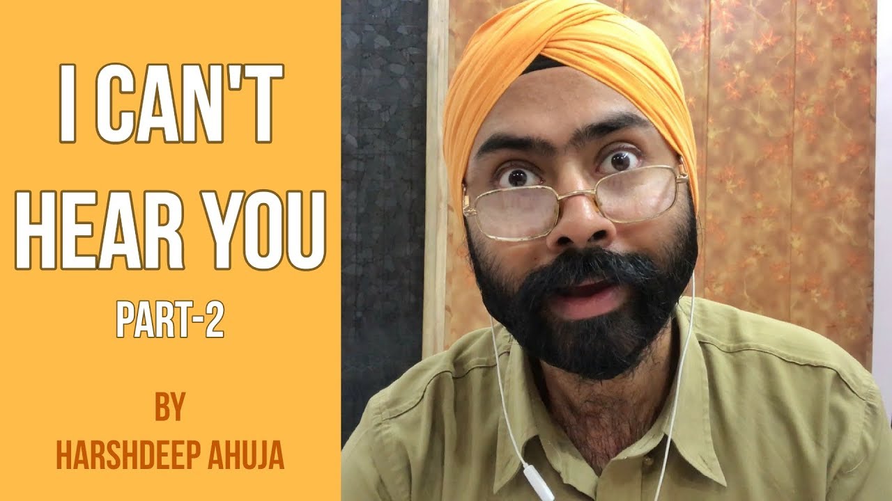 I Can't Hear You - 2 | Harshdeep Ahuja - YouTube