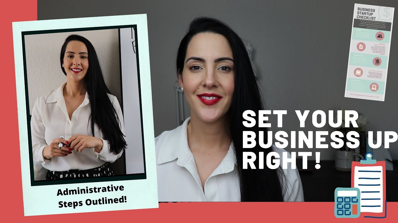 Administrative Steps to Starting a Business I 10 Step Checklist for ...