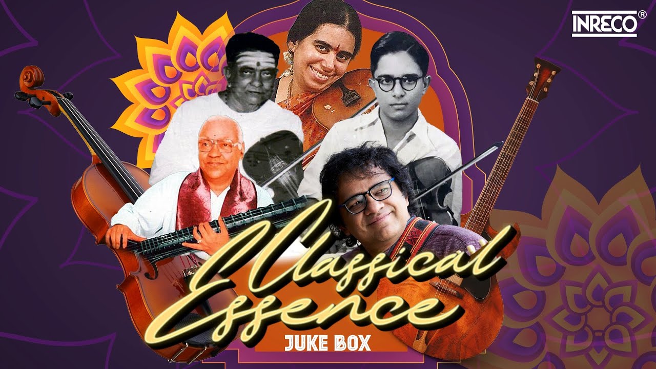 Classical Essence – String Instruments Magic | Carnatic Instrumental ...