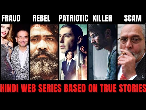 Top 10 Hindi Web Series Based On True Stories | Series On Real Stories ...