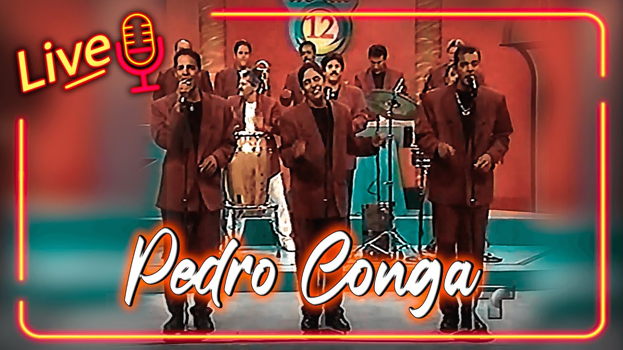 Pedro Conga y Su Orq. Internacional - Mujer De La Calle * En Vivo ...