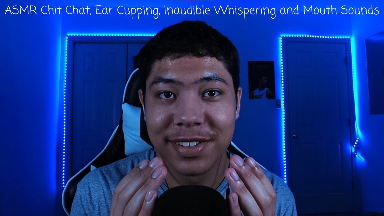ASMR Random Chit Chat and Triggers(Ear Cupping, Inaudible Whispering ...