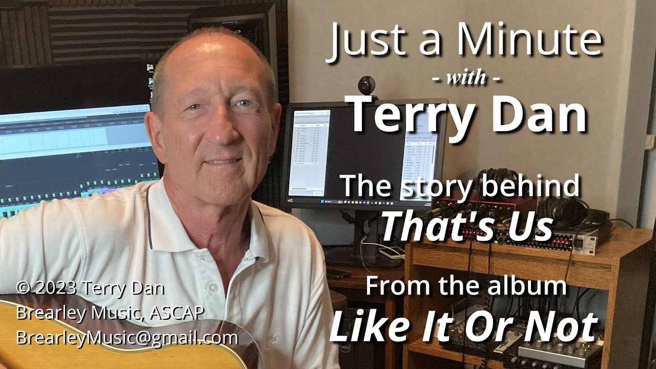 Just a Minute That's Us | Terry Dan - YouTube