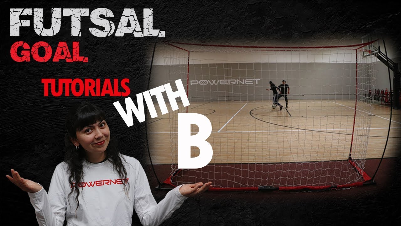 Futsal Goal Tutorial with B - YouTube