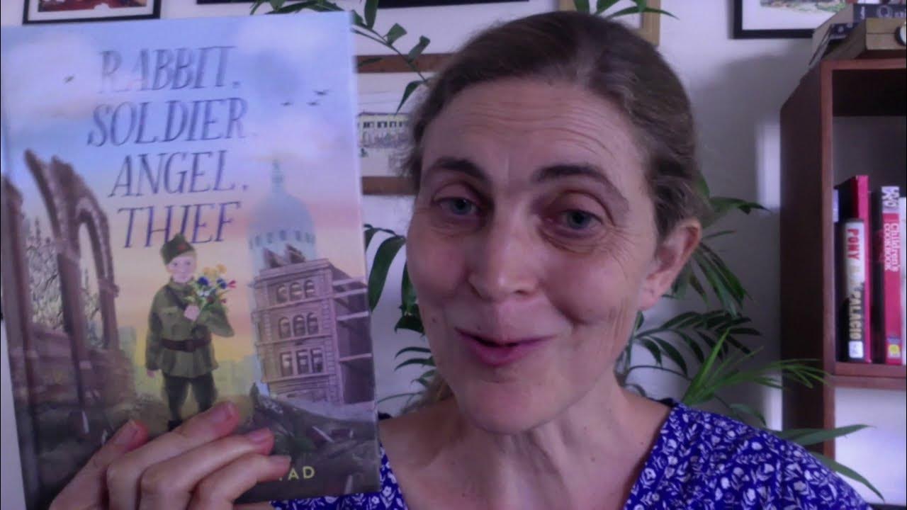 Rabbit, Soldier, Angel, Thief by Katrina Nannestad - YouTube