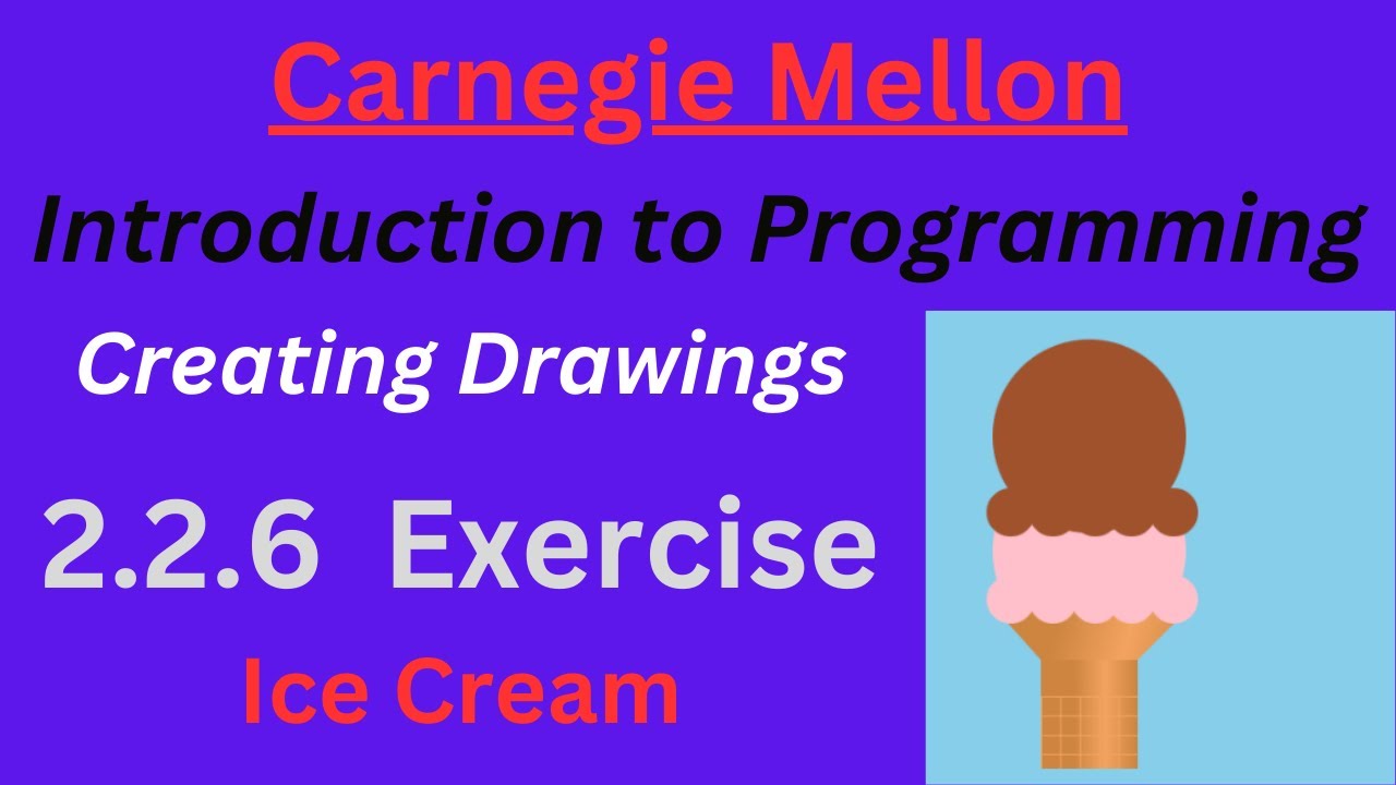 CM Intro to Programming Unit 2 Lesson 2 Exercise: Ice Cream - YouTube