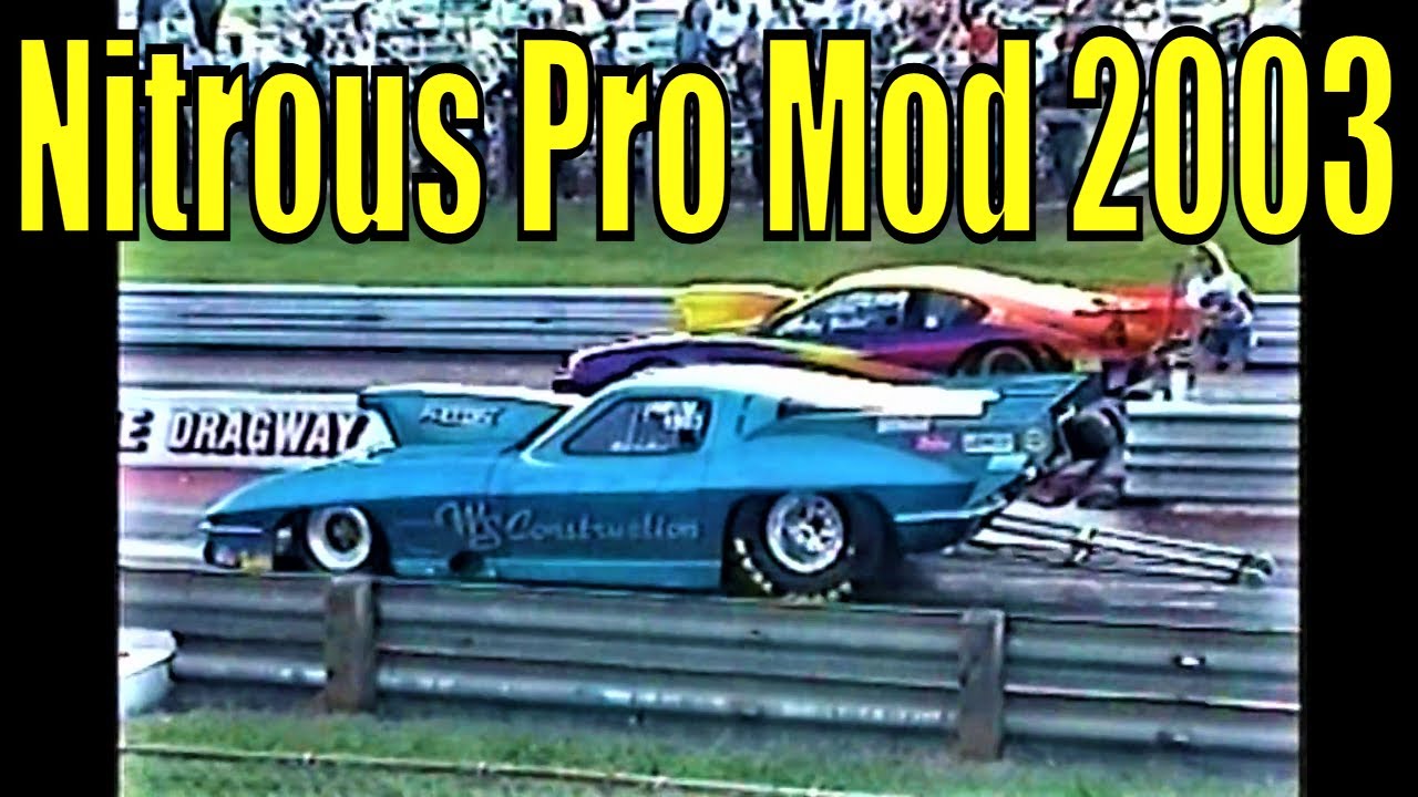 Nitrous Pro Mod 2003 Quick 8 Racers Mooresville Dragway Outlaw Nitrous ...