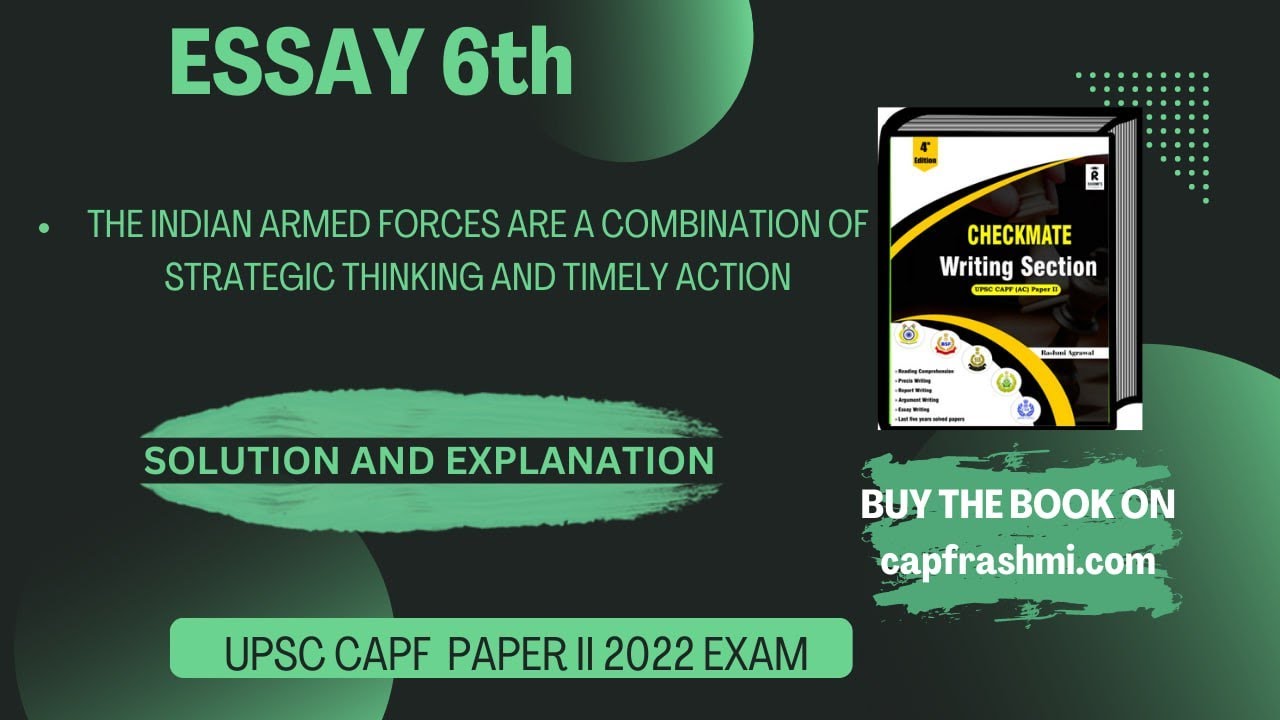 Essay 6 - Strategic thinking and timely action || CAPF Paper II 2022 ...