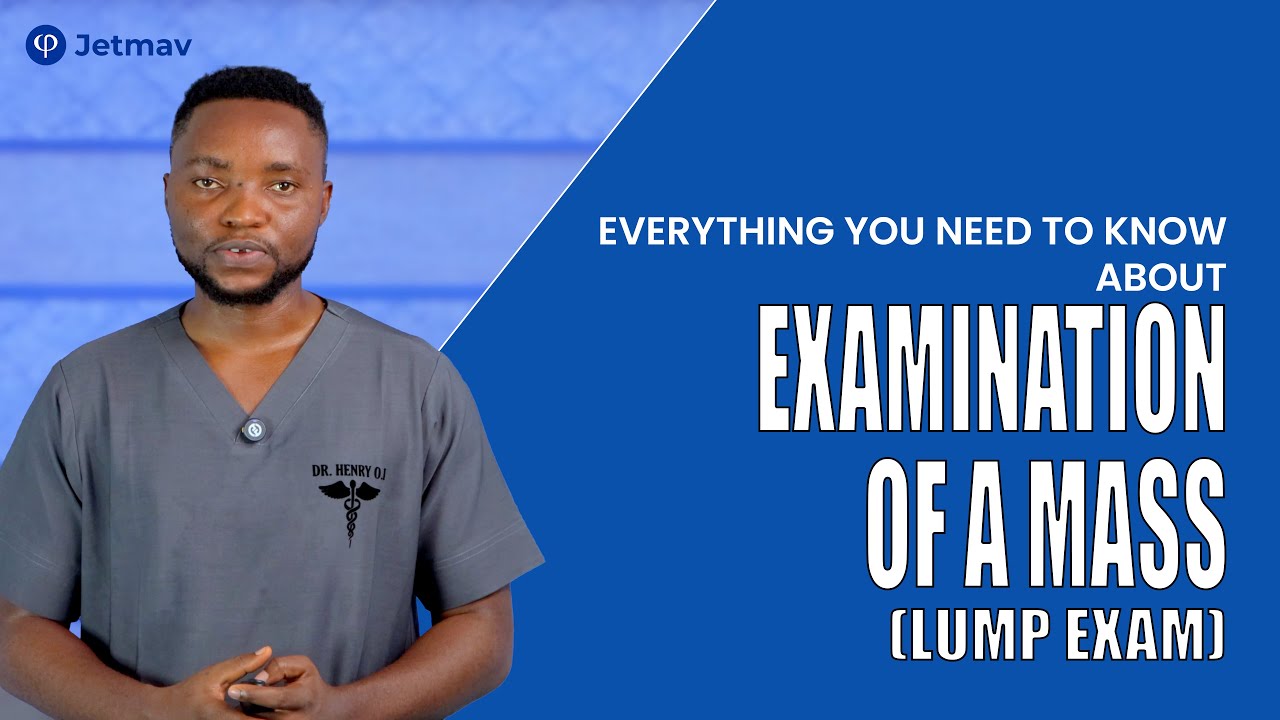 Examination of a Mass/Lump | Complete OSCE Guide with Demonstration ...