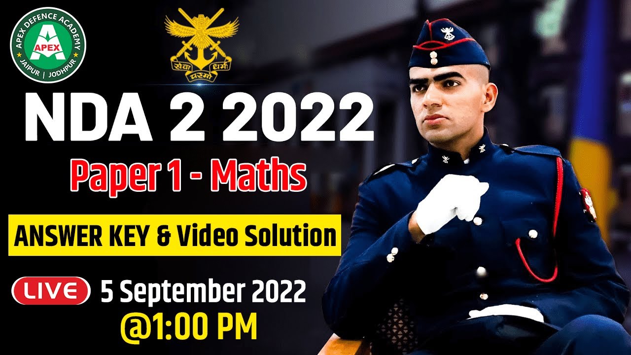 UPSC NDA 2 2022 Maths Answer Key & Video Solution | Question Paper ...