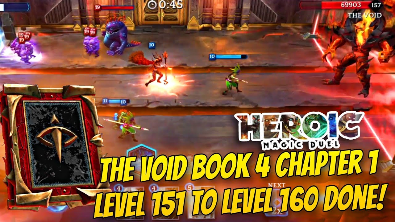 Heroic Magic Duel: Compaign - The VOID BooK 4 Chapter 1 Level 151 To ...
