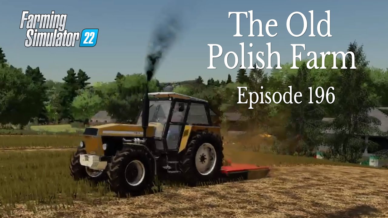 The Old Polish Farm / Episode 196 / Farming Simulator 22 PS5 Let's Play ...