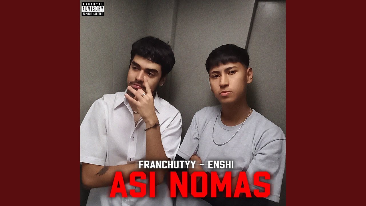Así Nomás - YouTube