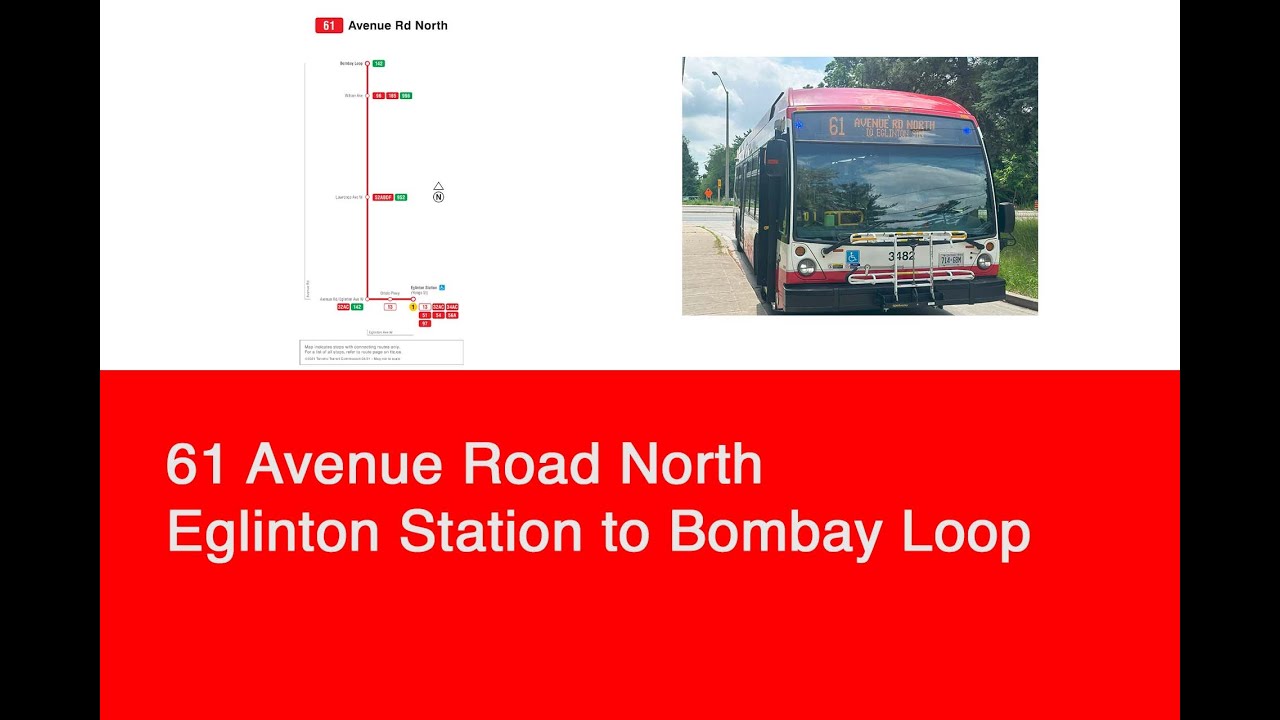 TTC 61 Avenue Road North (Eglinton Station to Bombay Loop) | 2018 NovaBUS LFS HEV 3482 - YouTube