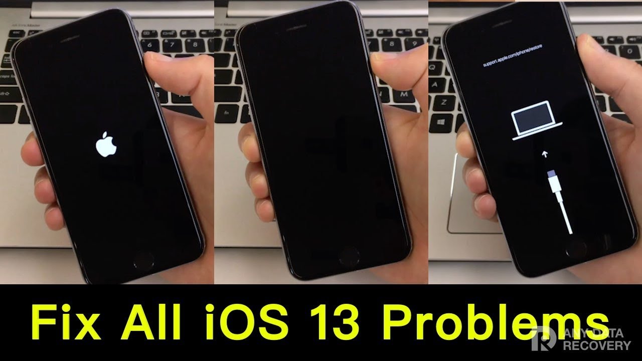 How to Fix All iOS 13 Problems Stuck on Apple Logo, Black Screen, and ...