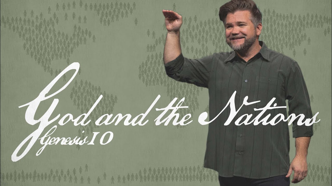 Genesis Part 1:Beginnings | God and the Nation | Genesis 10 - YouTube
