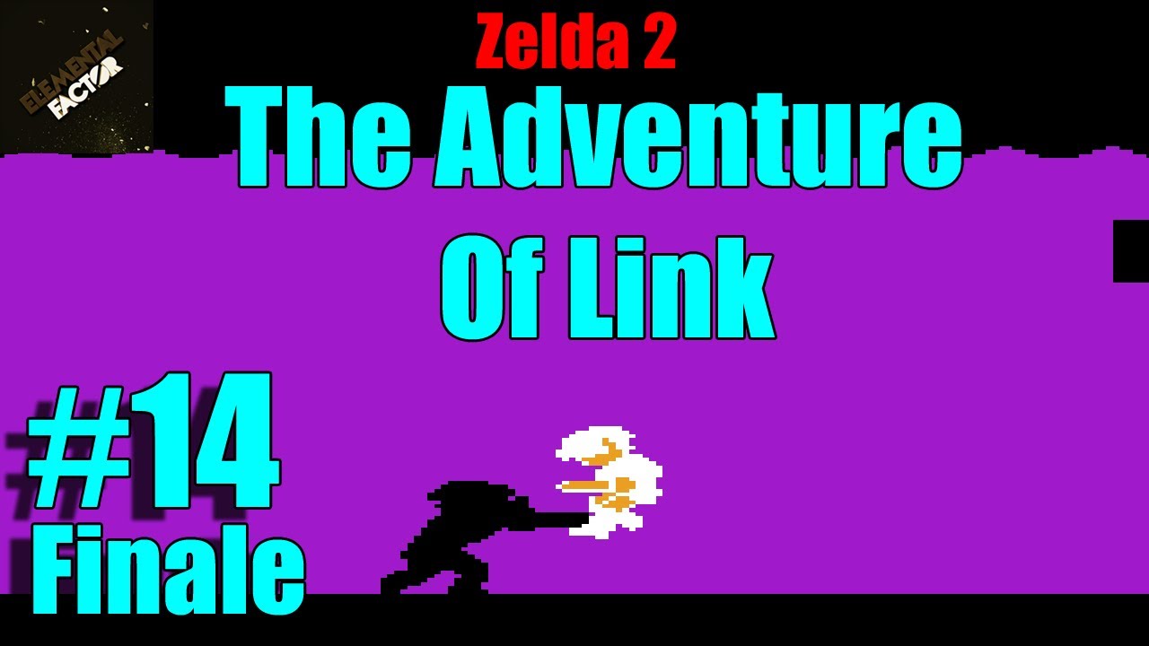 Let's Play Zelda 2 The Adventure Of Link | Finale | Saving The Day ...