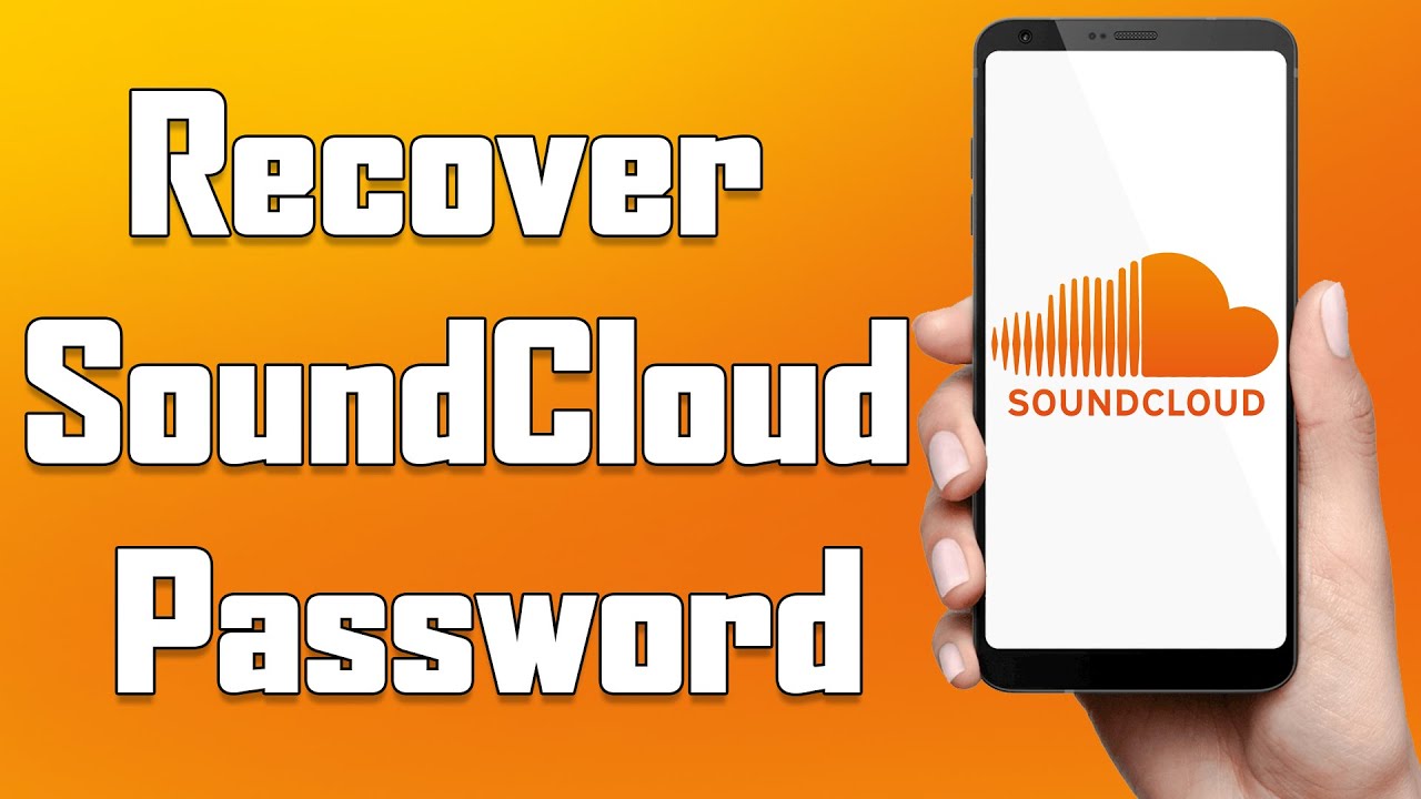 Forgot SoundCloud Password? Recover SoundCloud Password 2021 | Reset ...