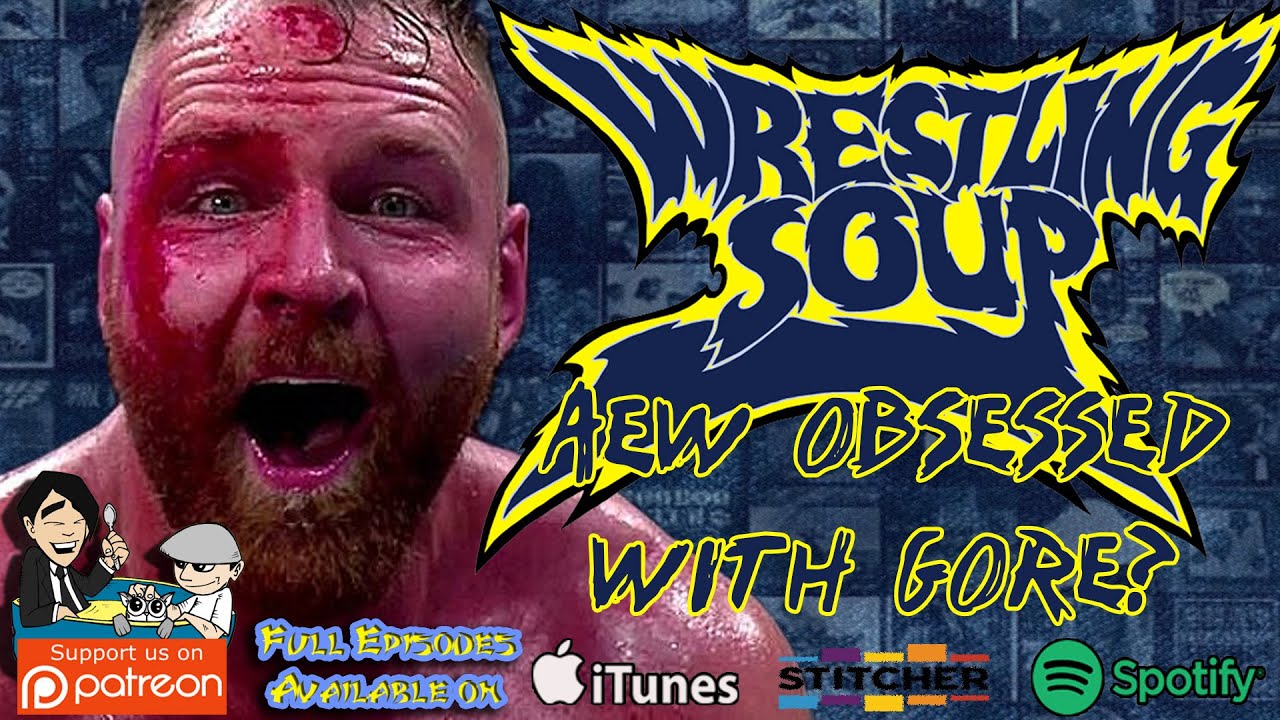 Is AEW Obsessed with Gore? - YouTube