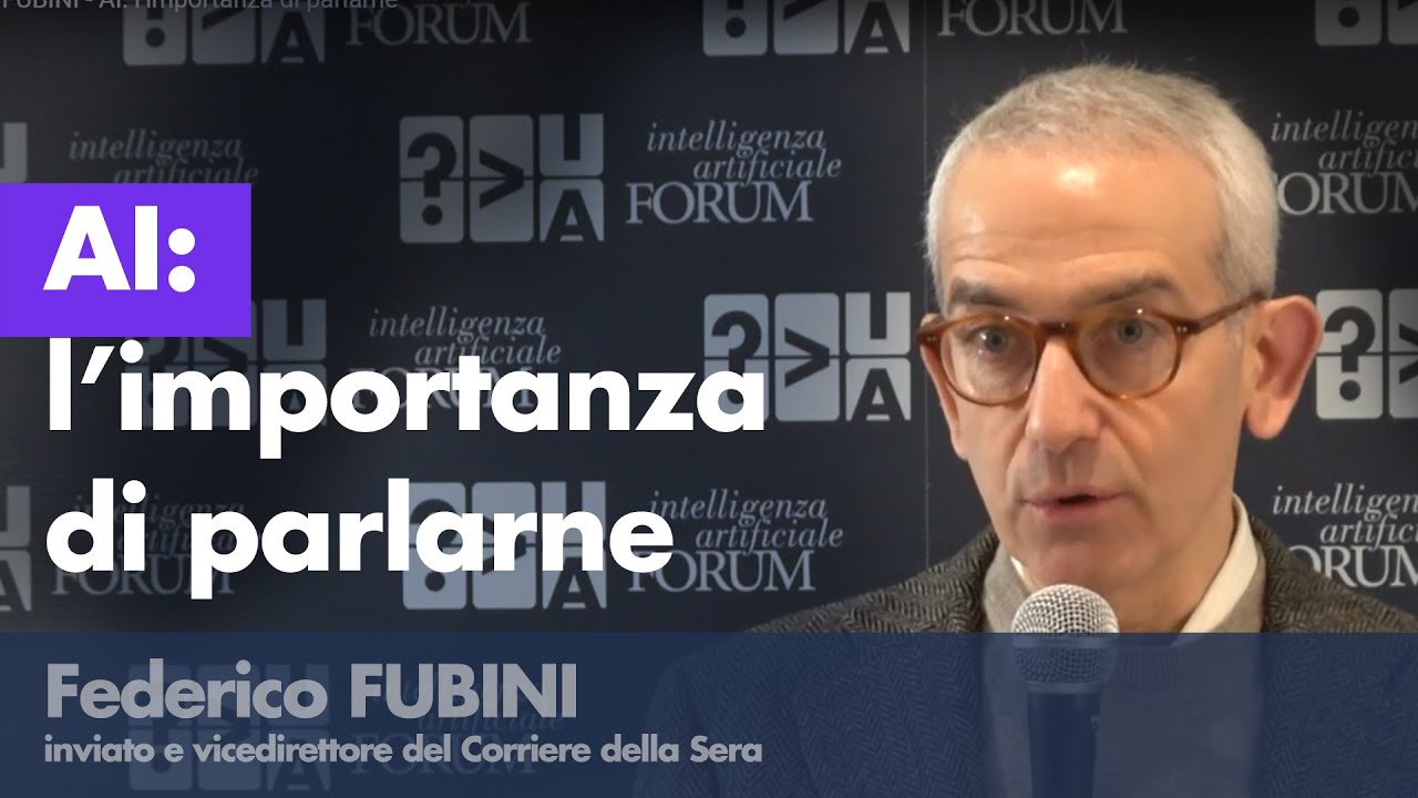 Fubini FUBINI - AI: l’importanza di parlarne - YouTube