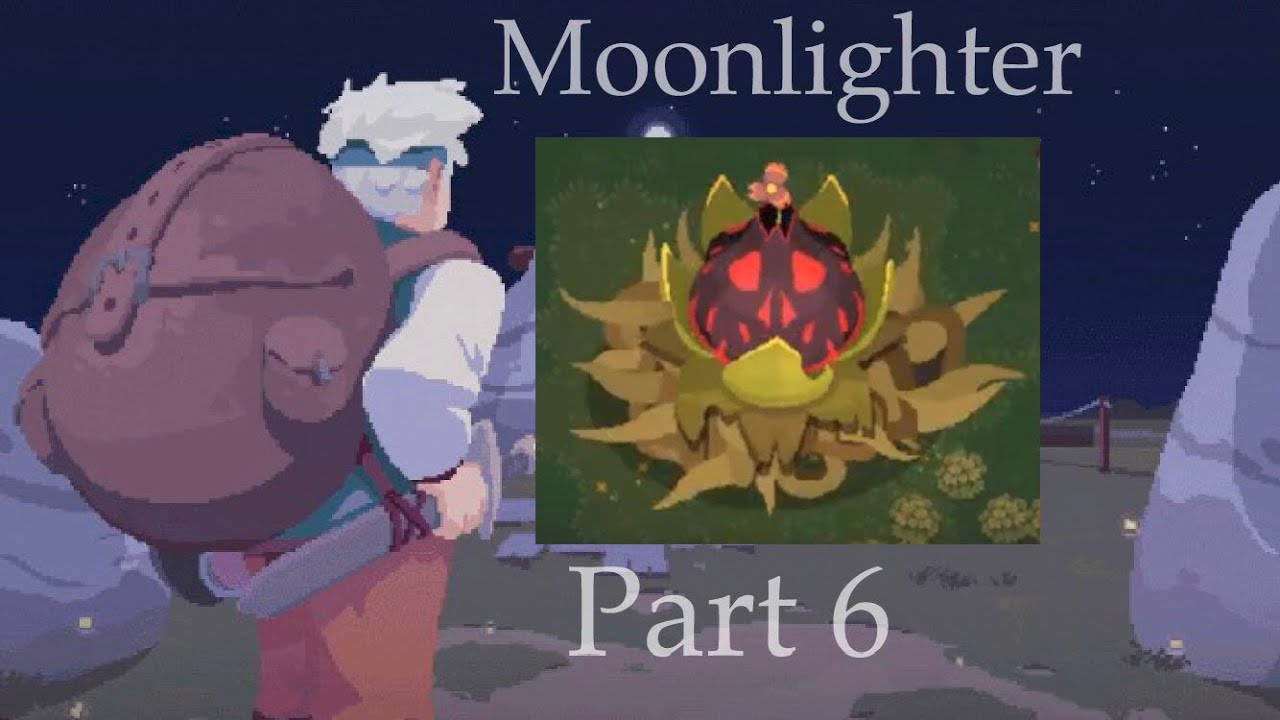 Moonlighter Returns! (Part 6) - Defeating the Plant Boss! - YouTube