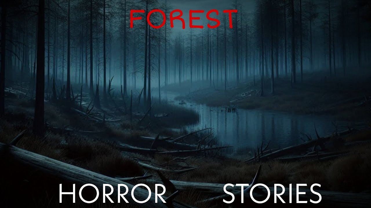 7 Unnerving Forest Horror Stories | Forest Horror Stories | Scary ...
