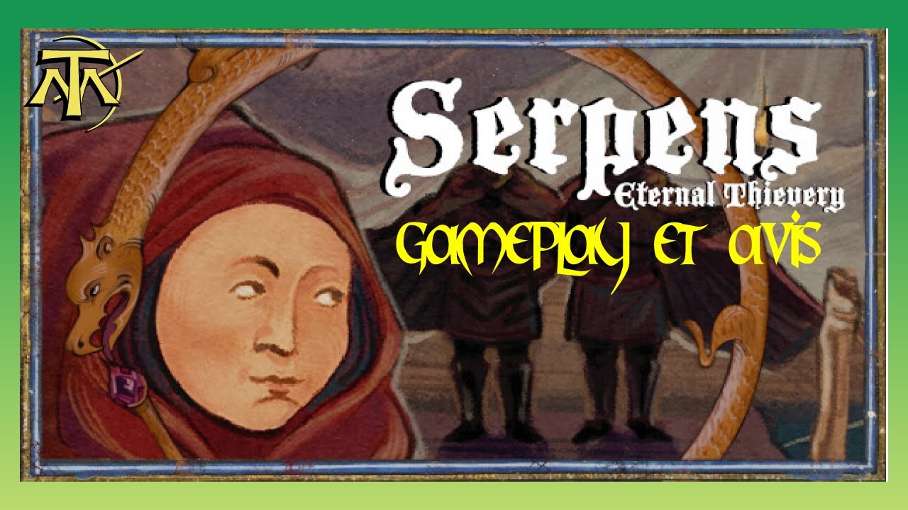 Serpens : Eternal Thievery (gameplay) - YouTube