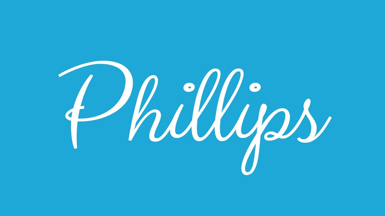 Learn how to Sign the Name Phillips Stylishly in Cursive Writing - YouTube
