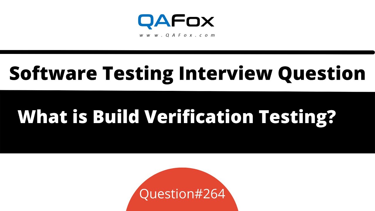 What Is Build Verification Testing Software Testing Interview What Is Build Verification Testing Software Testing Interview