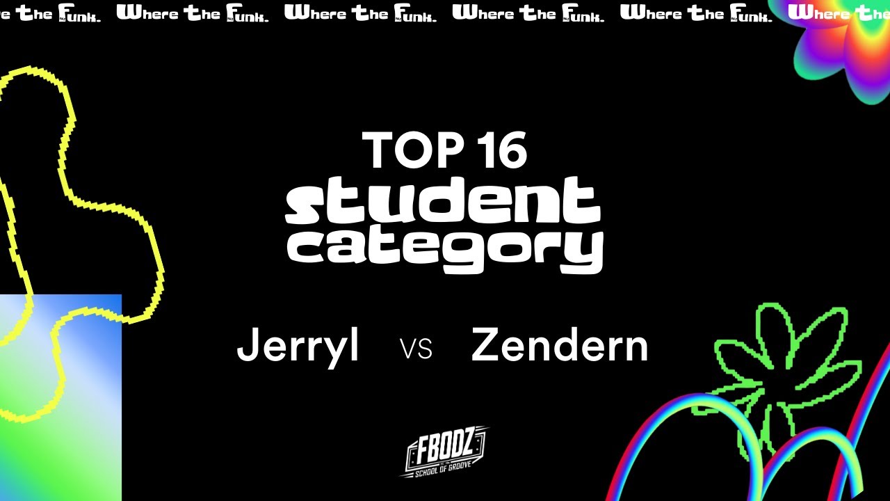 Jerryl VS Zendern | Student Cat Top 16 | Where The Funk VOL.2 - YouTube
